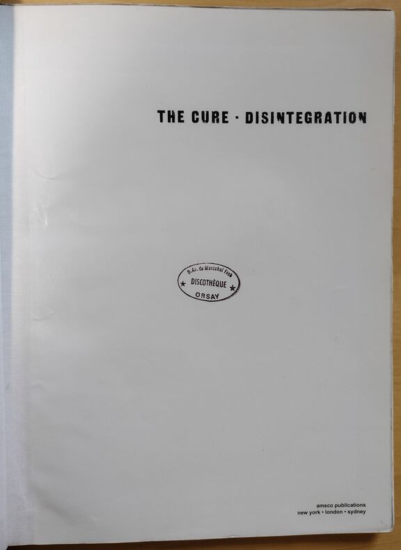 The Cure - The Cure - Disintegration - Livre Rare Book