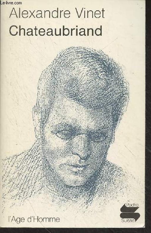 Vinet Alexandre - "Chateaubriand - ""Poche suisse"" n°93" - Livre Rare Book
