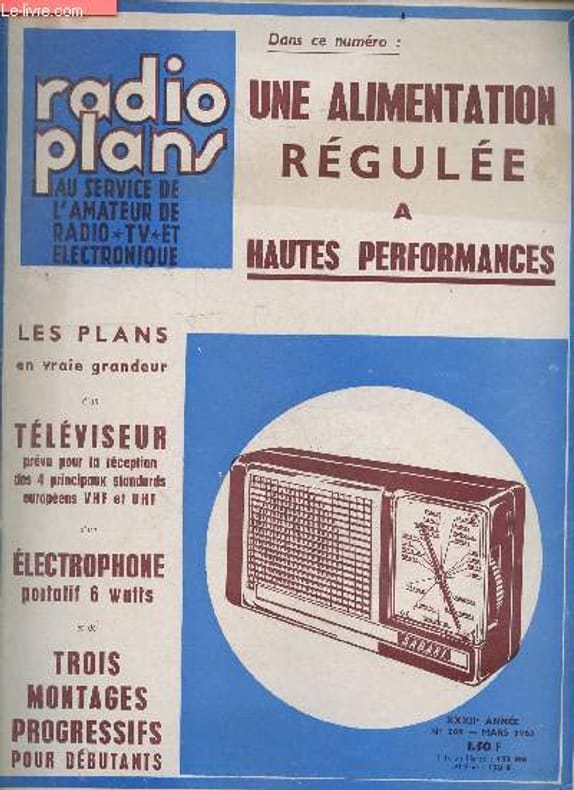 COLLECTIF - Radio plans - N°209 mars 1965 - XXXIIe annee- Alimentation ...