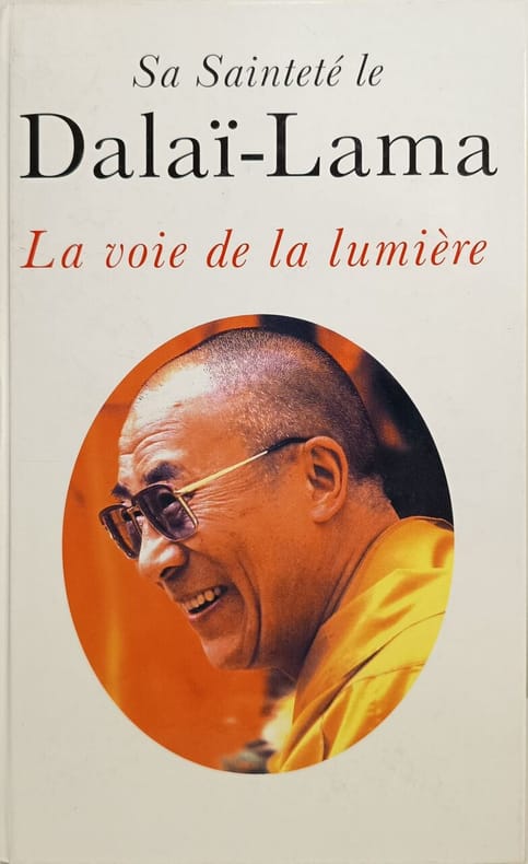 Dalai Lama - La voie de la lumiere - Livre Rare Book