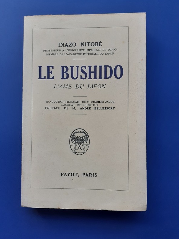 Inazo Nitobé - Le Bushido L'âme du Japon - Livre Rare Book