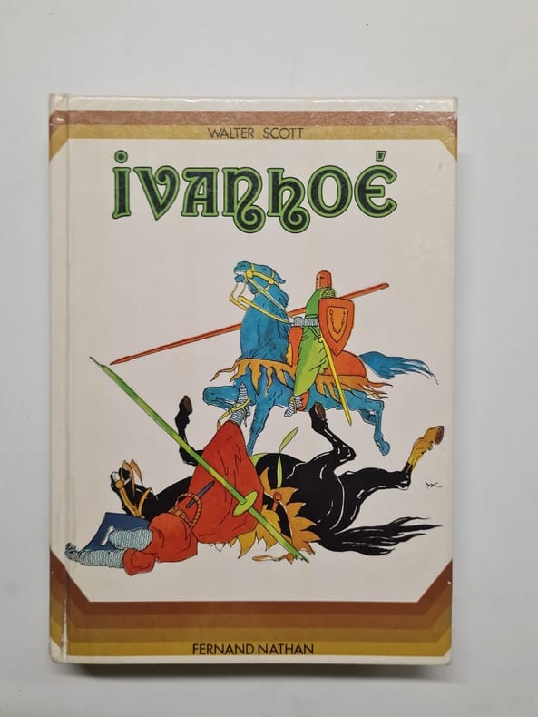 WALTER SCOTT - Ivanhoé - Livre Rare Book
