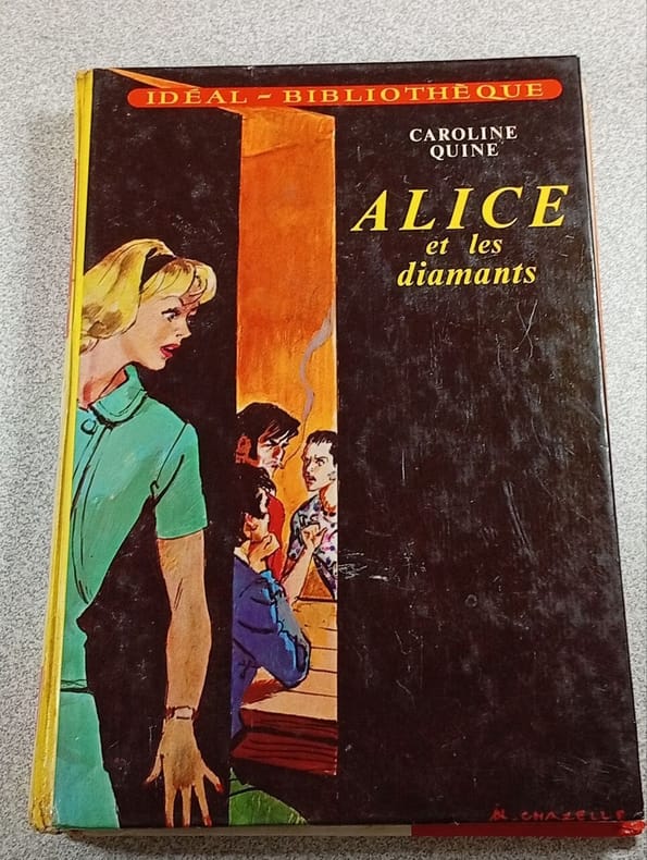 Caroline Quine - Alice et les diamants - Livre Rare Book