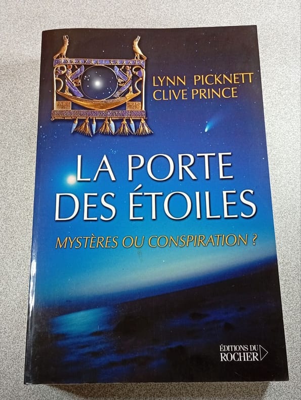 Lynn Picknett Clive Prince - La Porte des Étoiles - Livre Rare Book