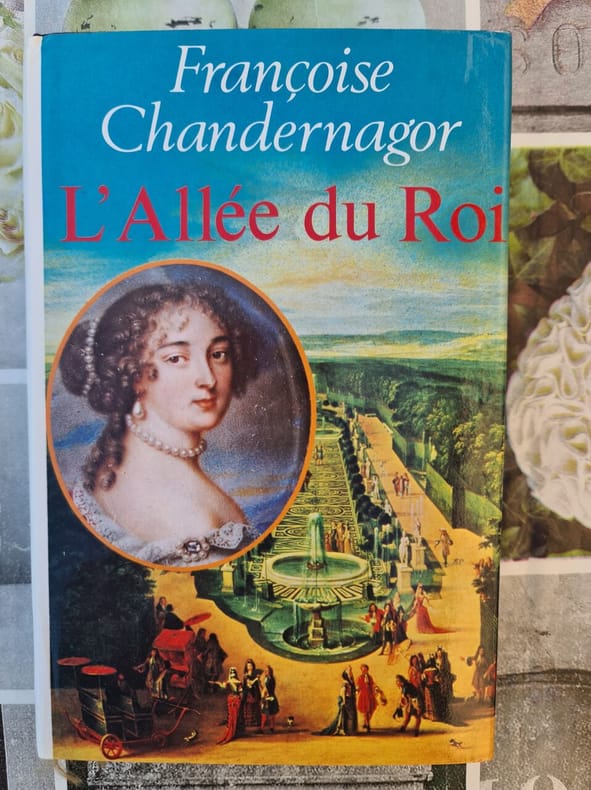 Françoise Chandernagor - L'Allée du Roi - Livre Rare Book