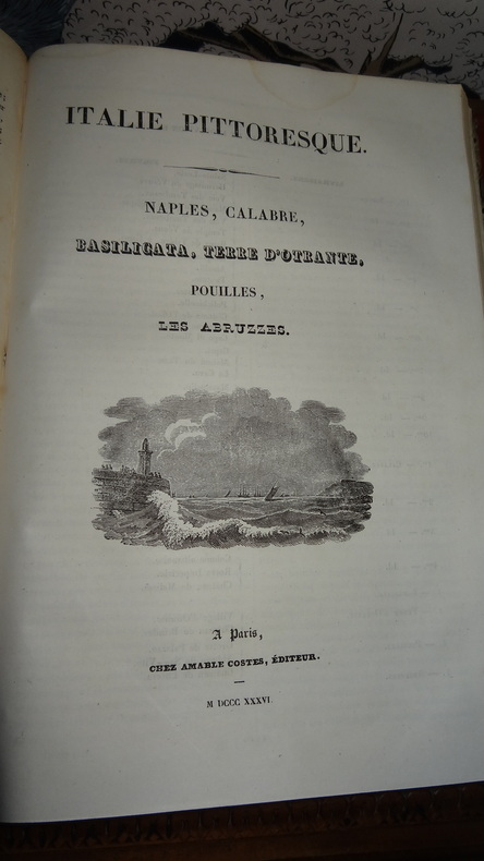 COLLECTIF - L'ITALIE PITTORESQUE - TABLEAU HISTORIQUE ET DESCRIPTIF