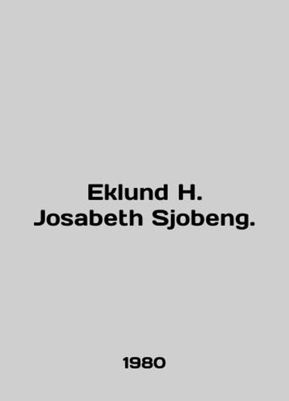 Eklund H. Joseph Sjobeng. In English /Eklund H. Josabeth Sjobeng.