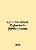 Lem Sanislaw. Cyberiada. In Polish /Lem Sanislaw. Cyberiada (Kiberiada).