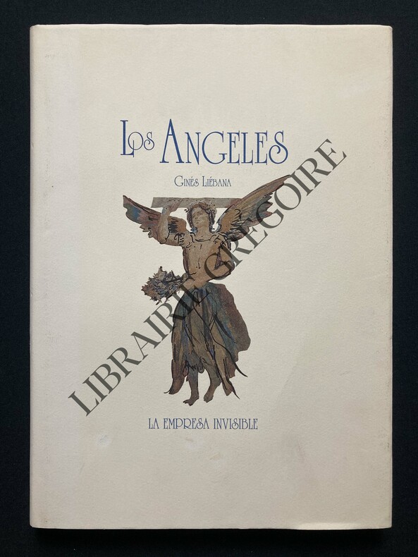 GINES LIEBANA - LOS ANGELES La Empresa Invisible - Livre Rare Book