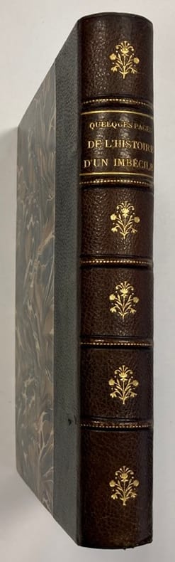 Quelques pages de l’histoire d’un imbécile. - Livre Rare Book