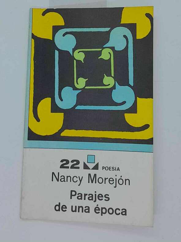 Nancy Morejon - Parajes de una epoca - Livre Rare Book