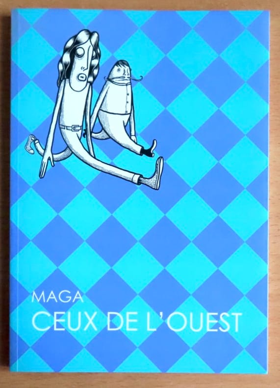 Maga: - Ceux de l'Ouest. - Livre Rare Book