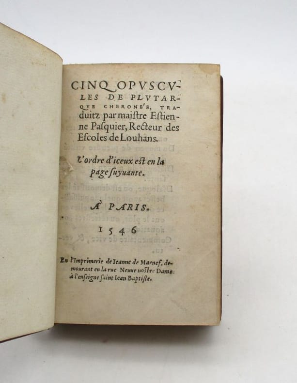 PLUTARQUE - Cinq opuscules de Plutarque Chéronée, traduitz par maistre ...